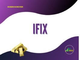 Saiba o que é IFIX? Conceito, histórico e composição